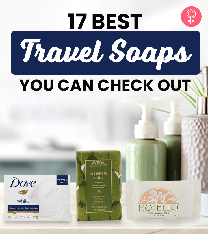 Best Travel Soaps: 17 Essential Picks For Every Skin Type
